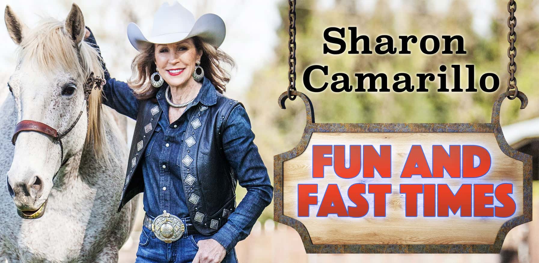 Fun And Fast Times With Sharon Camarillo - COWGIRL Magazine