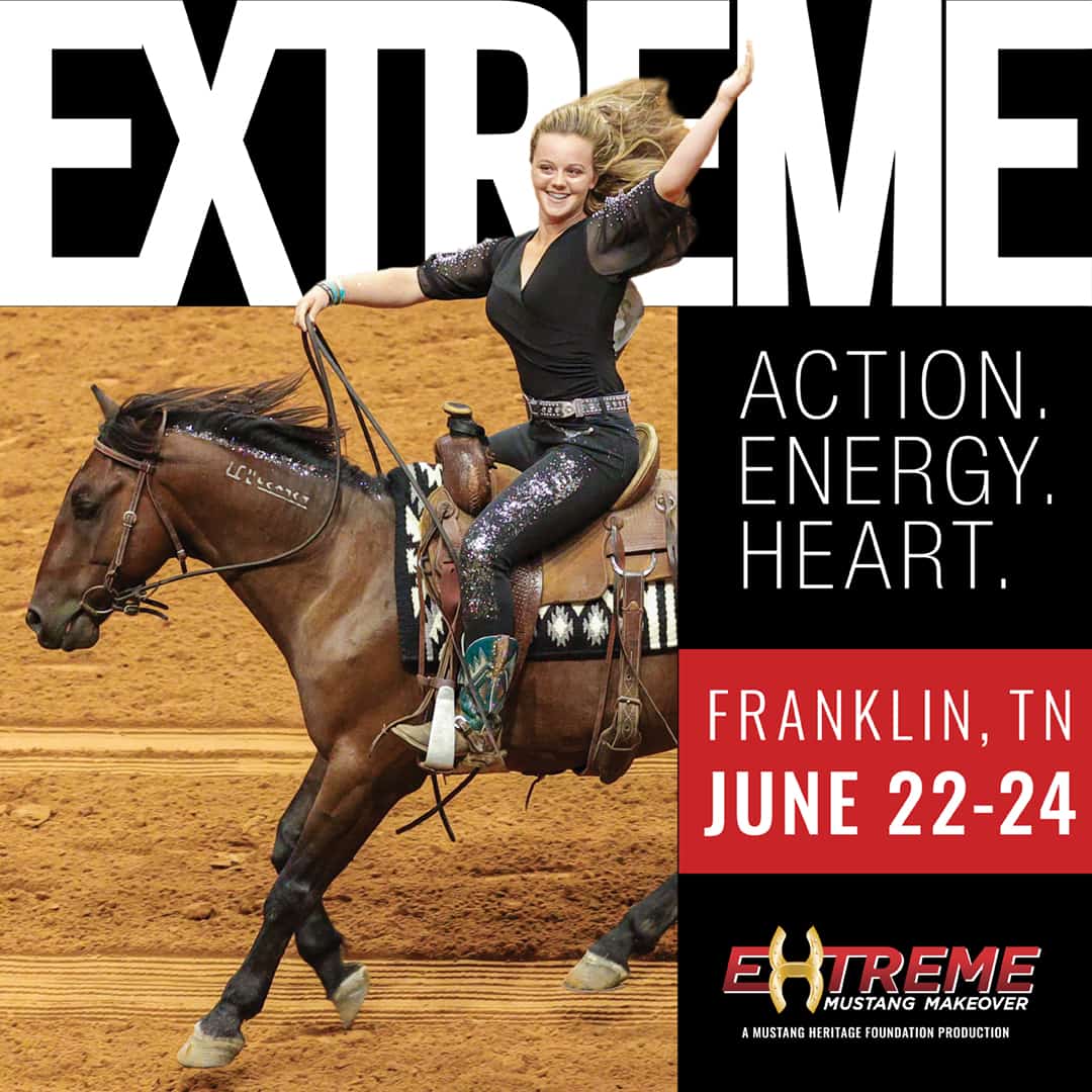 From Wild To Mild: The Extreme Mustang Makeover - COWGIRL Magazine
