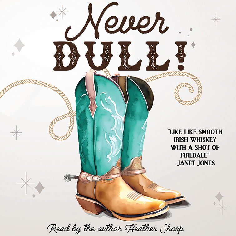 Never Dull!